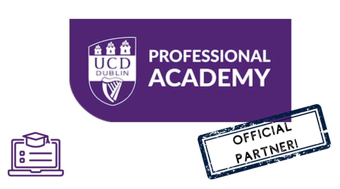 UCD Professional Academy Leadership Academy UCD Professional Academy Leadership Academy